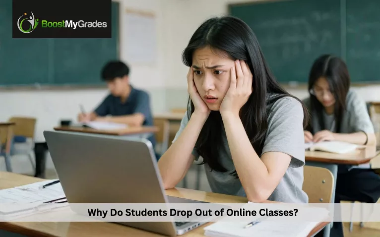 Students Drop Out of Online Classes: Key Reasons